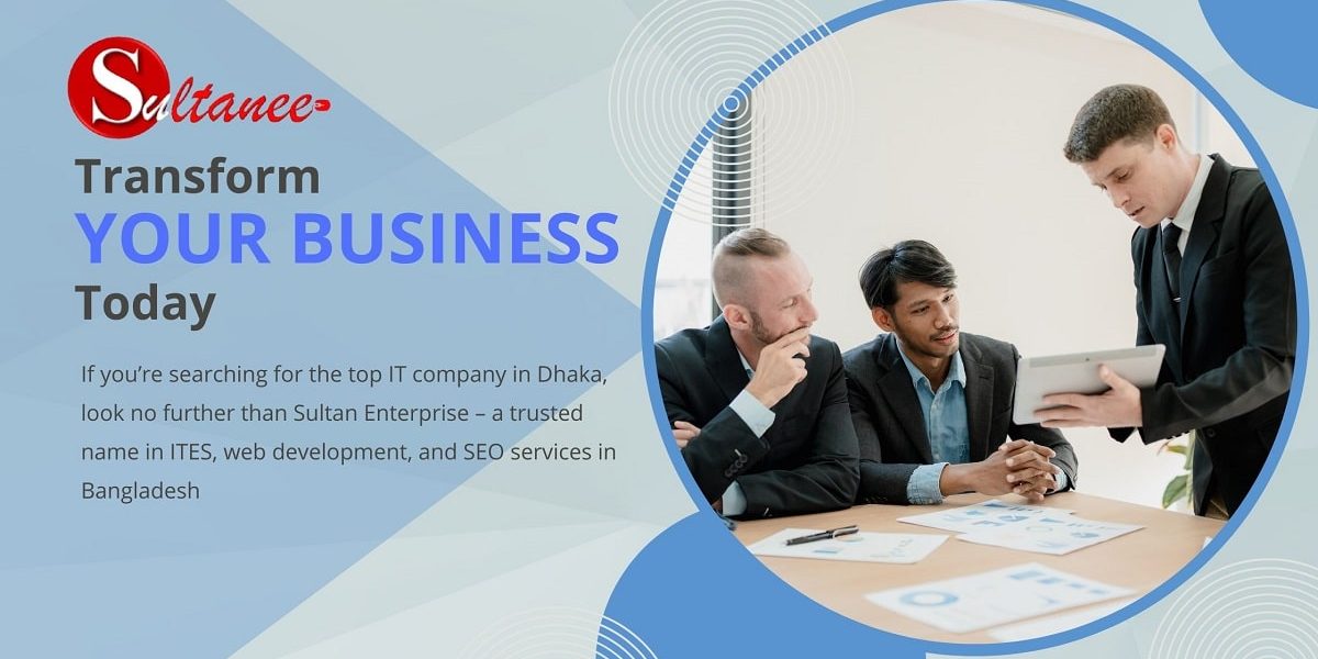 Top IT Company in Dhaka | Sultan Enterprise – Leading Digital Solutions
